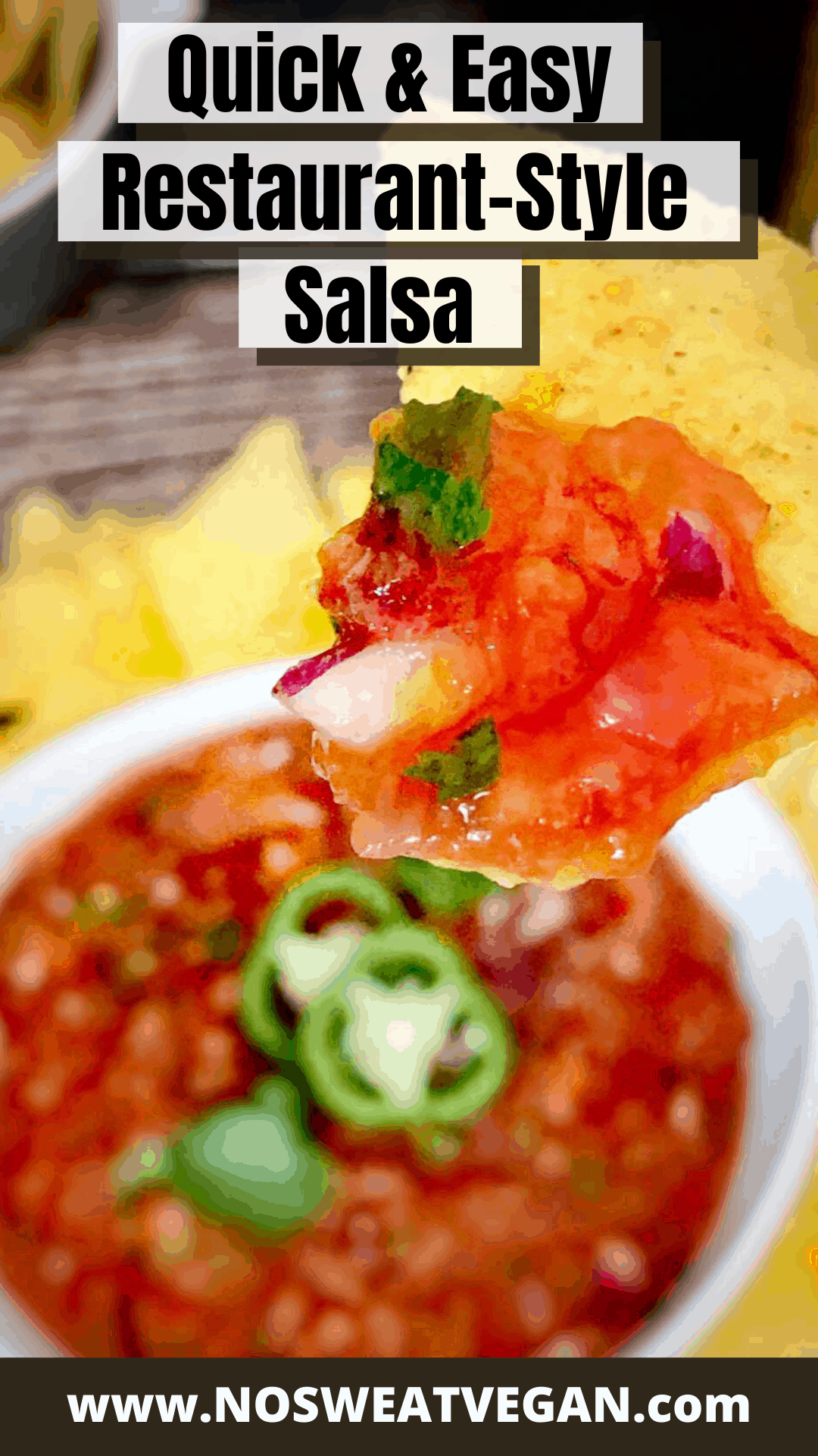 Best Homemade Restaurant-Style Salsa (Salsa Rojas) – No Sweat Vegan