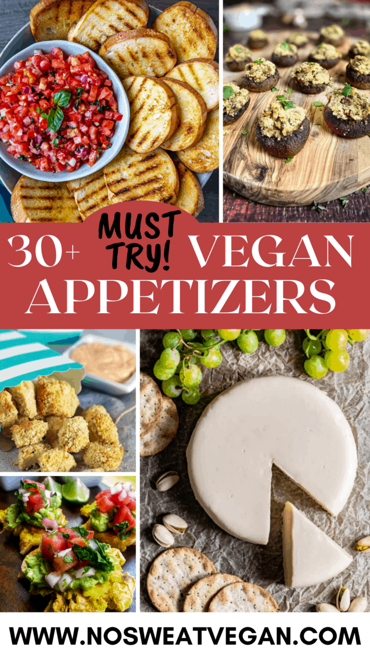39+ Must-Try Vegan Appetizers! – No Sweat Vegan