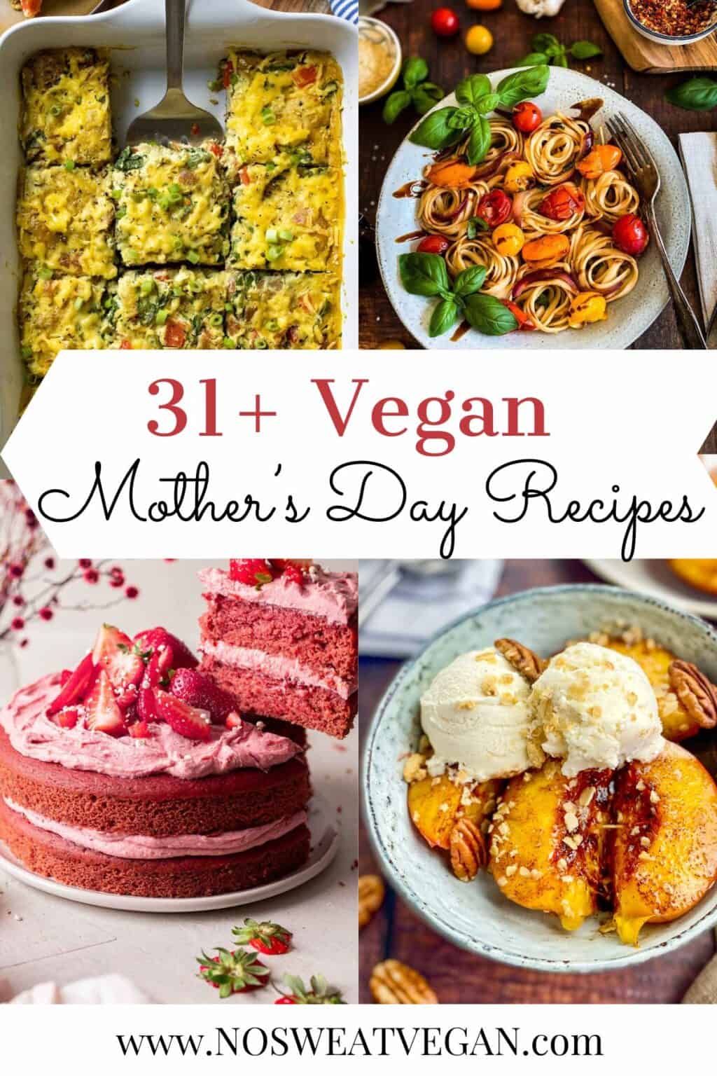 Vegan Mother's Day Recipes – No Sweat Vegan